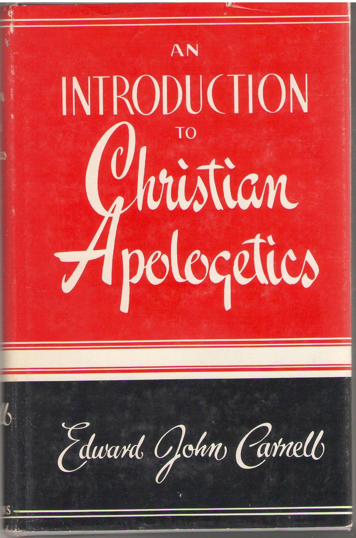 An Introduction to Christian Apologetics (1973) — Apologist.com ...